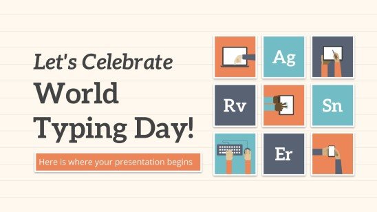 Let's Celebrate World Typing Day! | Google Slides & PPT