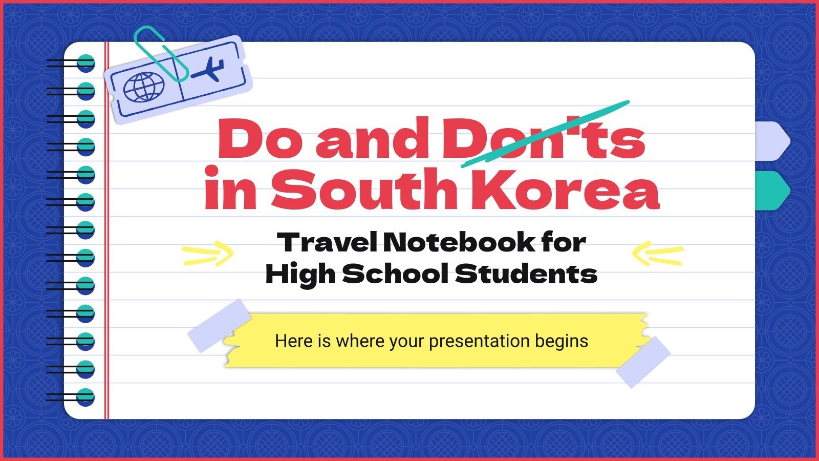 Do and Don'ts in South Korea - Travel Notebook for Students