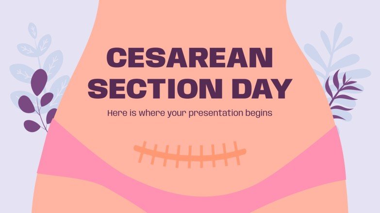 Cesarean Section Day | Google Slides & PowerPoint