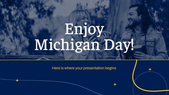 Enjoy Michigan Day! | Google Slides & PowerPoint