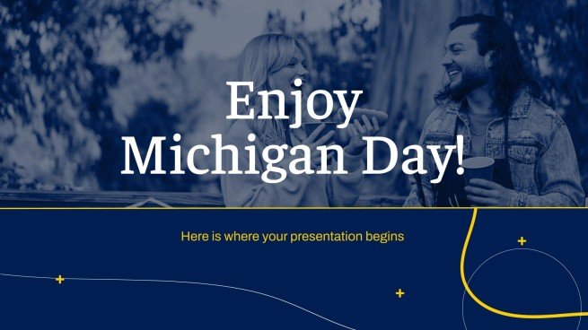 Enjoy Michigan Day! | Google Slides & PowerPoint