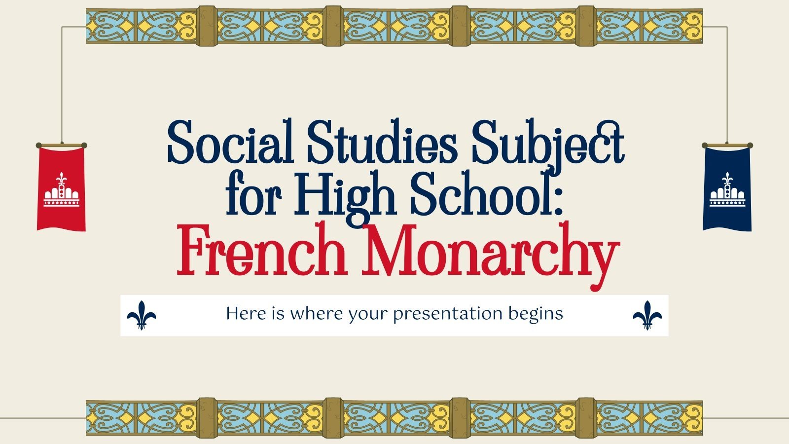Social Studies Subject for High School: French Monarchy