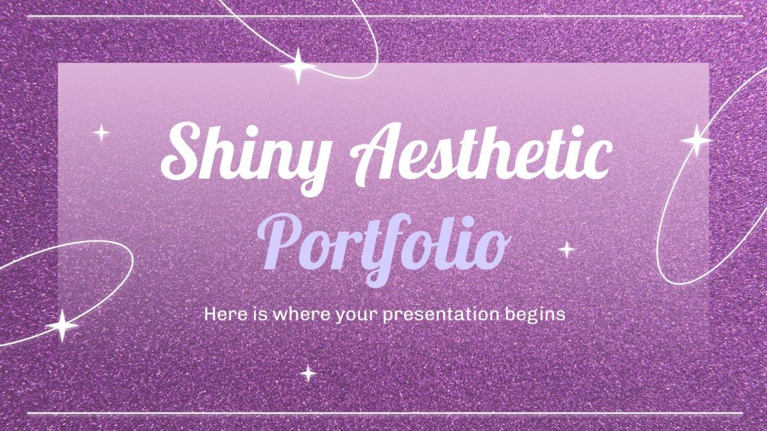 Shiny Aesthetic Portfolio | Google Slides & PowerPoint