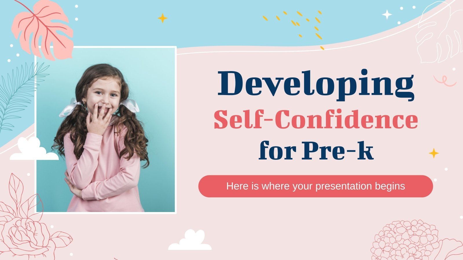 Developing Self-Confidence for Pre-K | Google Slides & PPT
