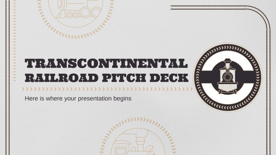 Transcontinental Railroad Pitch Deck | Google Slides & PPT