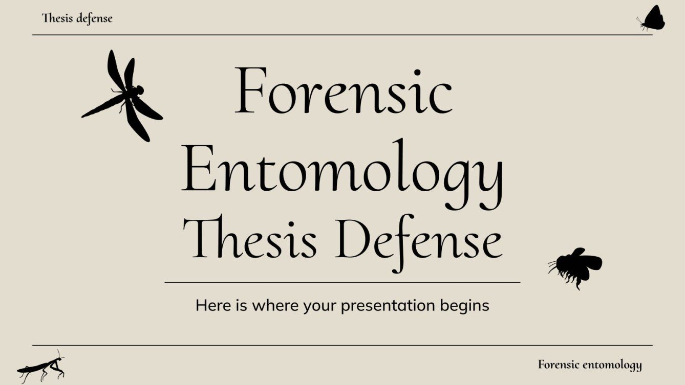 Forensic Entomology Thesis Defense | Google Slides & PPT