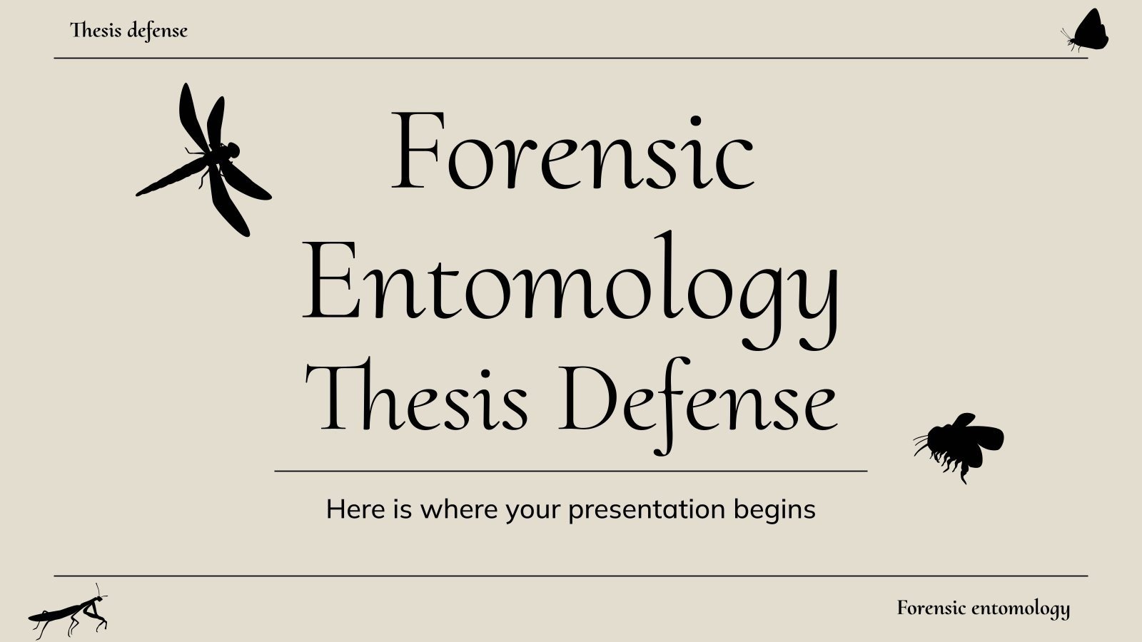 Forensic Entomology Thesis Defense | Google Slides & PPT