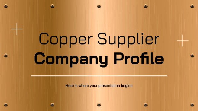 Copper Supplier Company Profile | Google Slides & PowerPoint