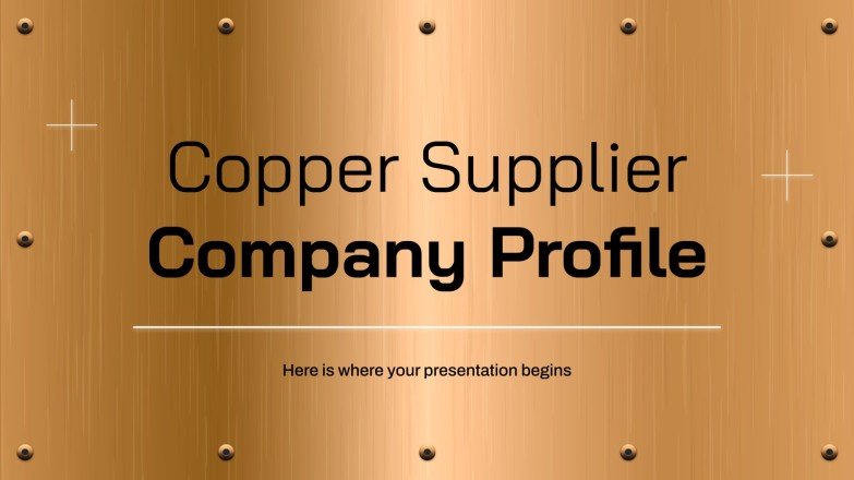 Copper Supplier Company Profile | Google Slides & PowerPoint