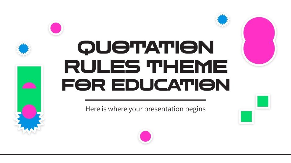 Quotation Rules Theme for Education