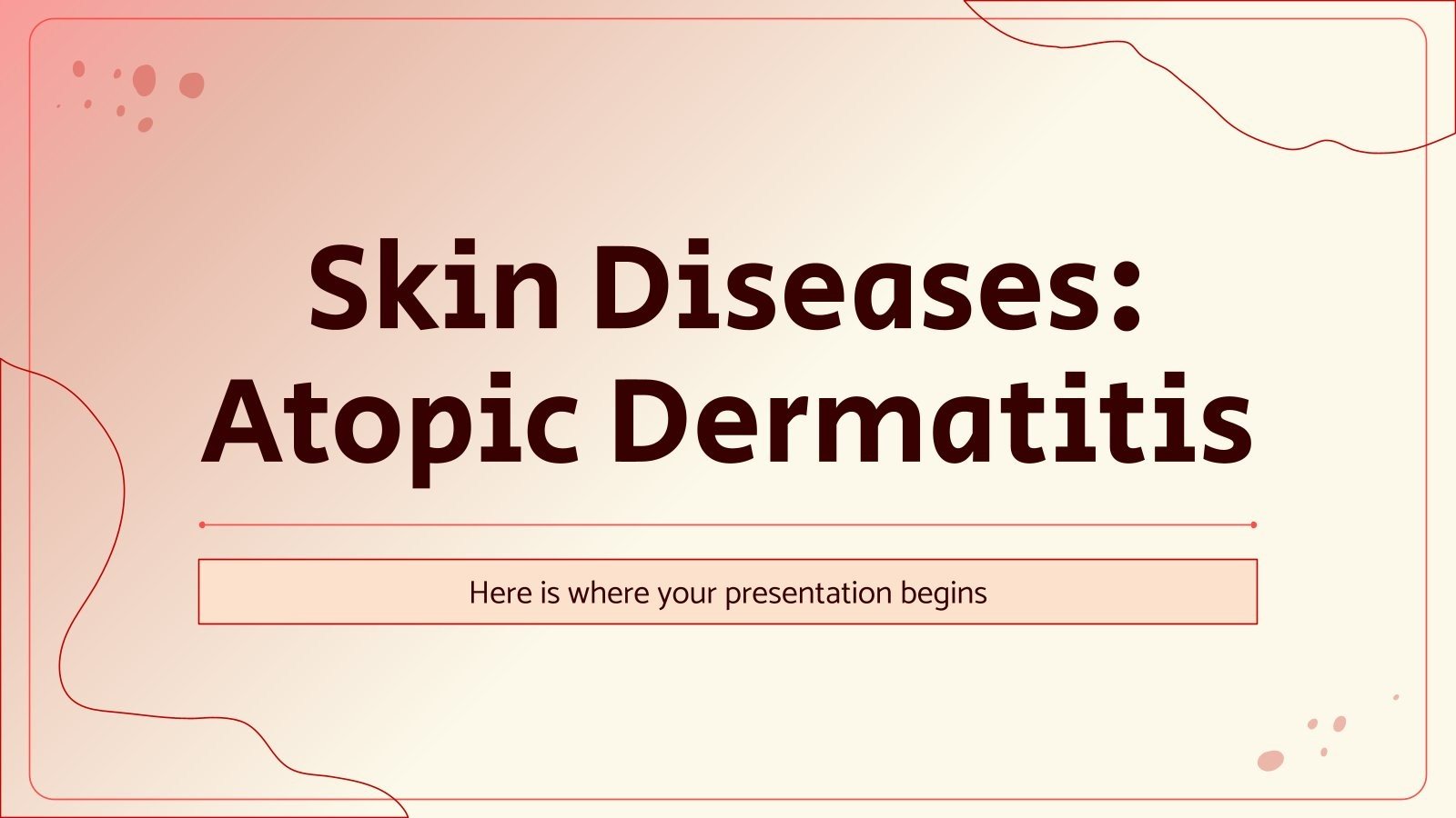 Skin Diseases: Atopic Dermatitis | Google Slides & PPT