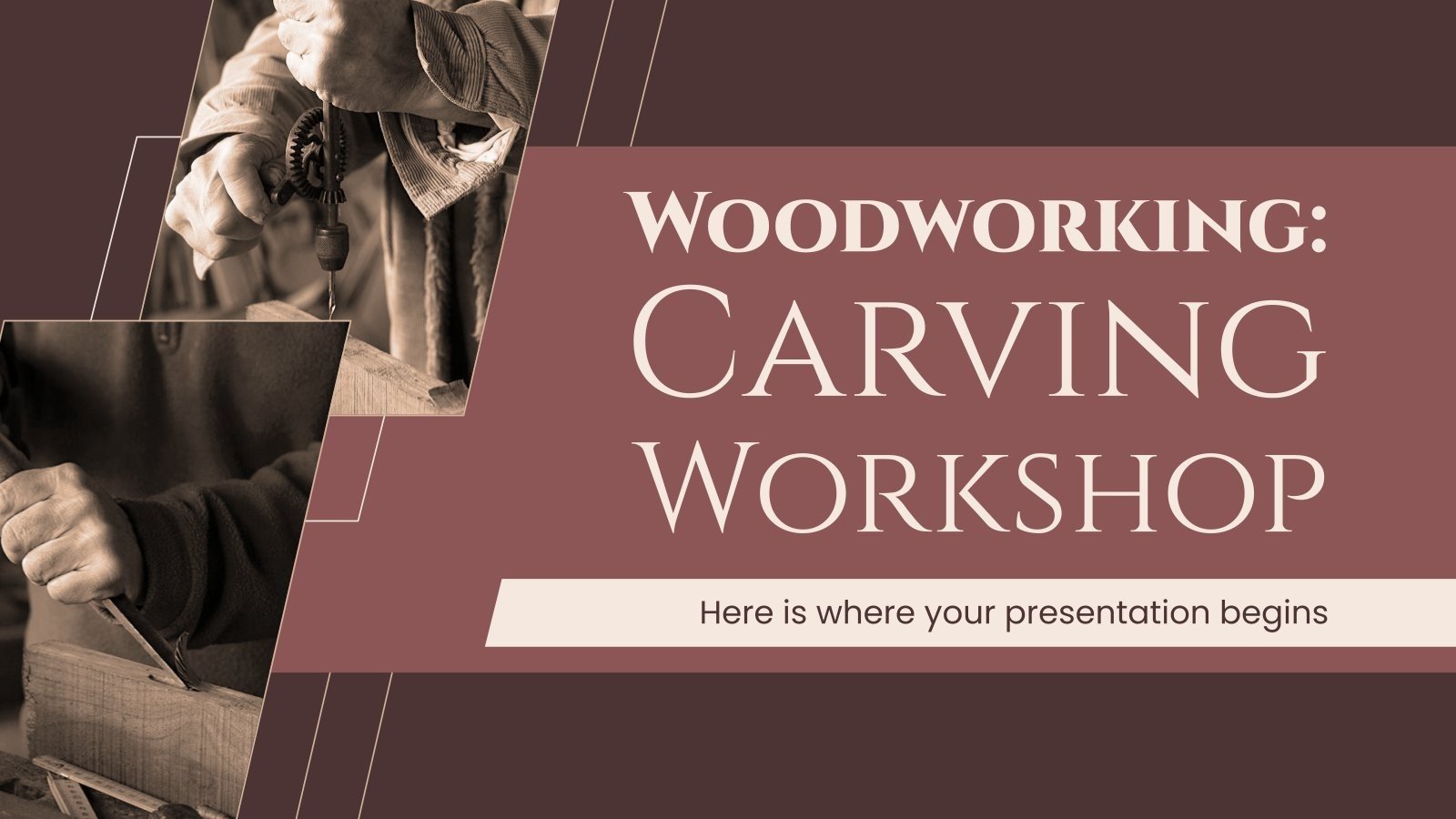Woodworking: Carving Workshop | Google Slides & PPT