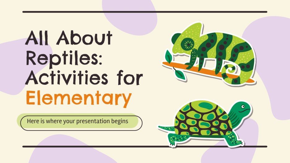 All About Reptiles: Activities for Elementary