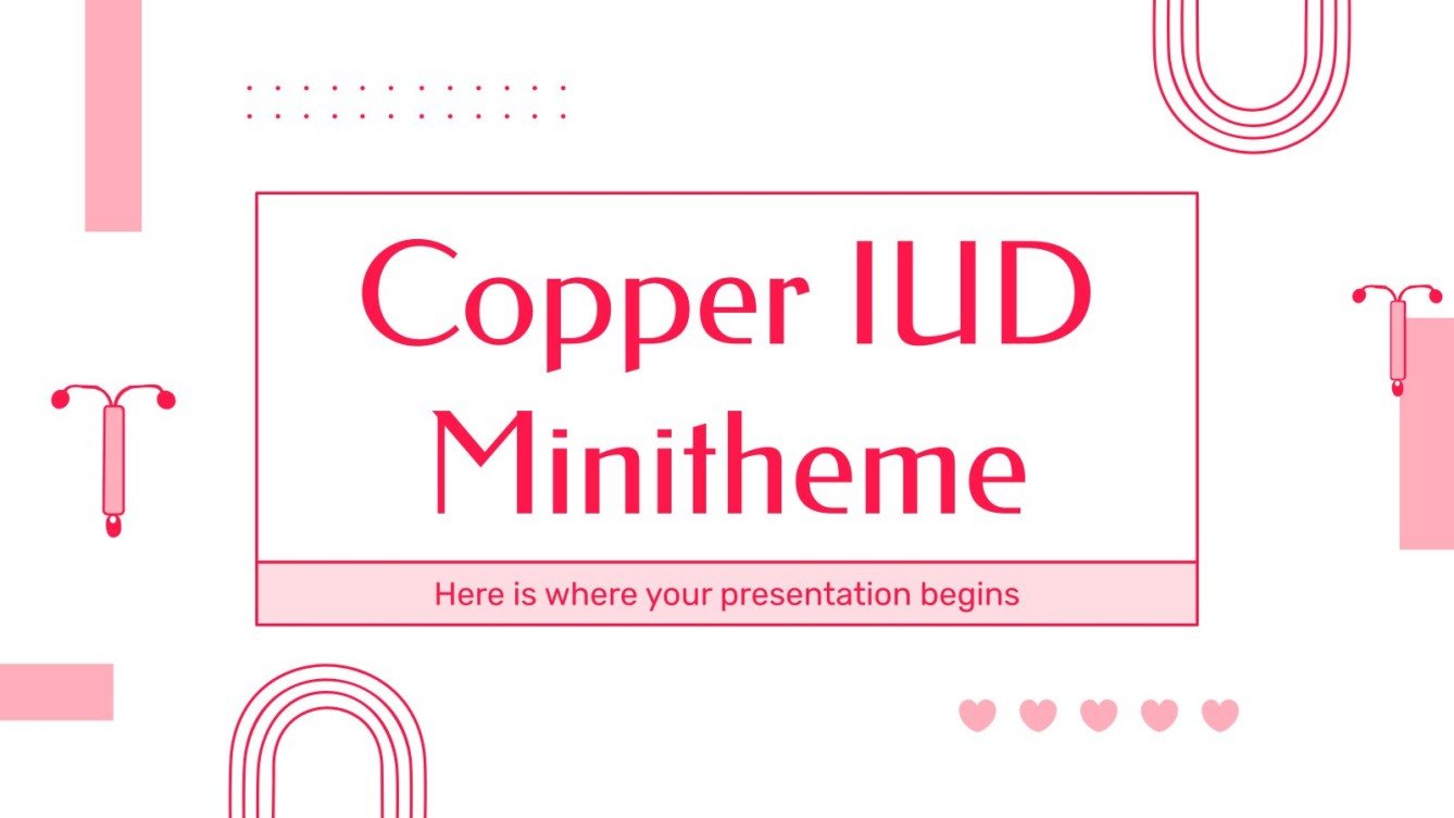 Copper IUD Minitheme | Google Slides & PowerPoint