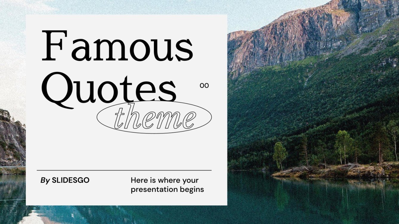Famous Quotes Theme | Google Slides & PowerPoint template