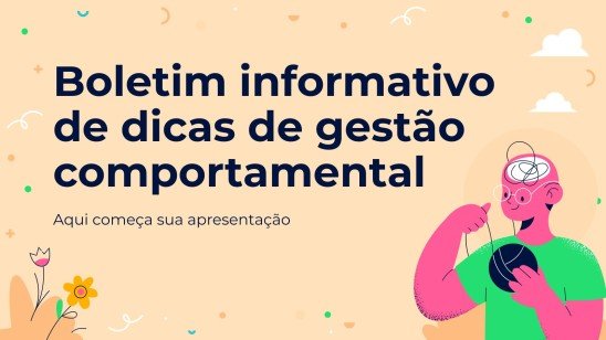 Boletim informativo de dicas de gestão comportamental