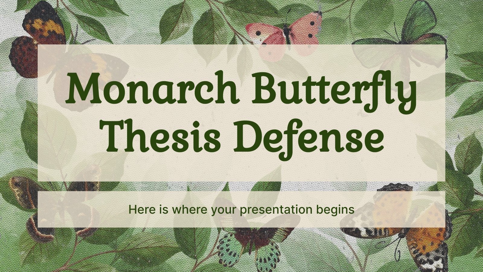 Tesis sobre la mariposa monarca | Google Slides y PPT