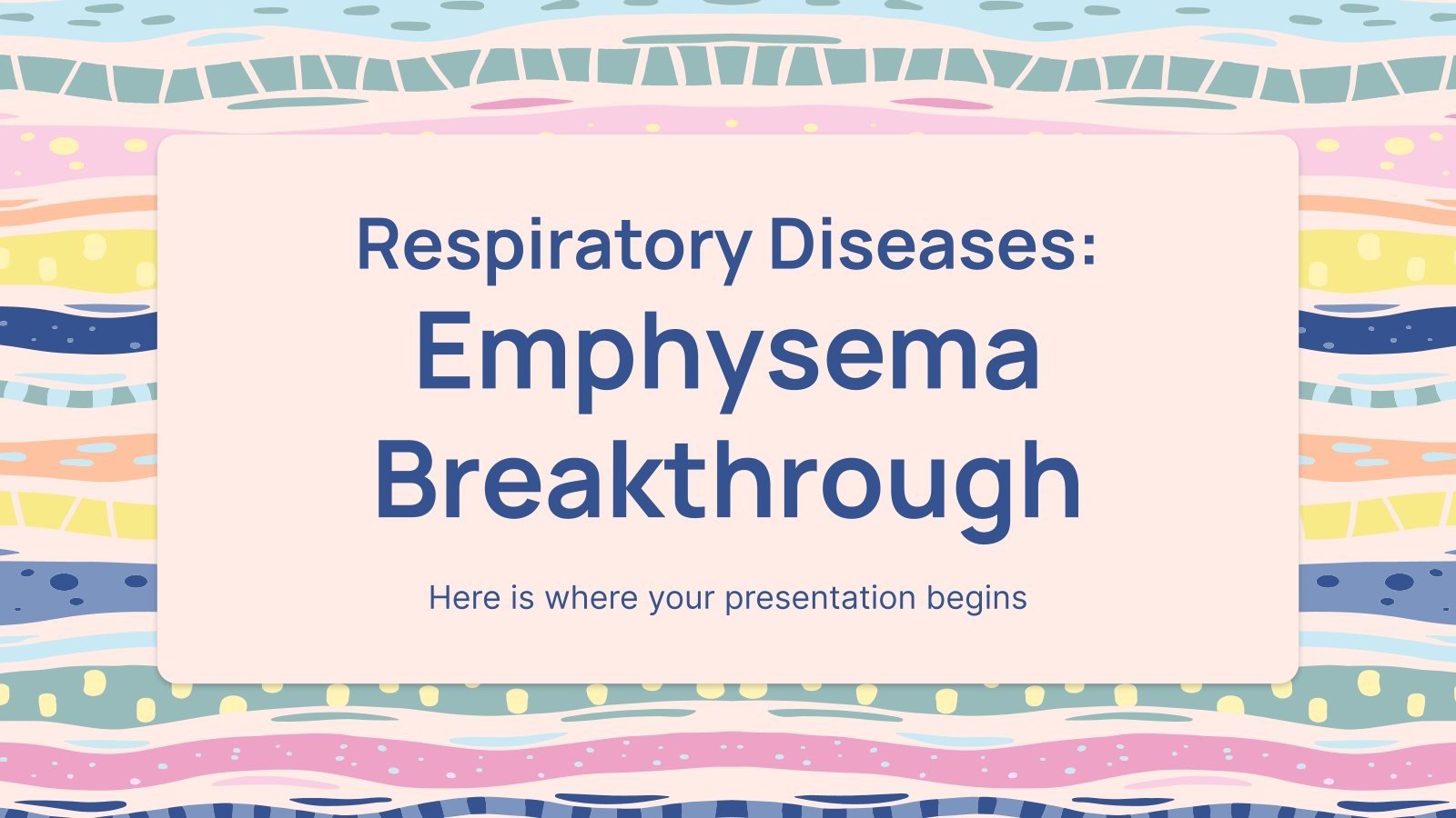 Respiratory Diseases: Emphysema Breakthrough | Google Slides