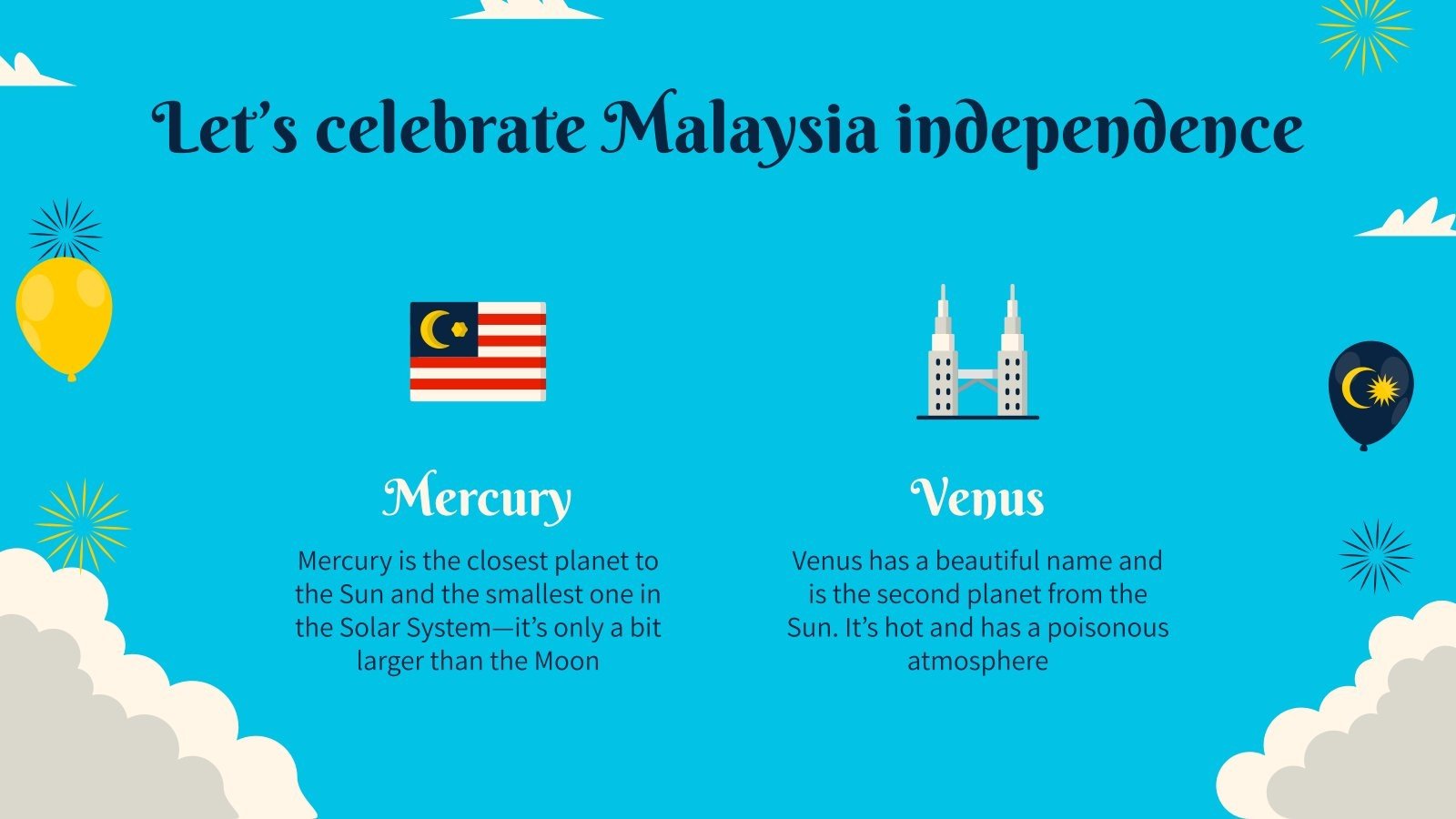 Let's Celebrate Malaysia Independence Day! | Google Slides