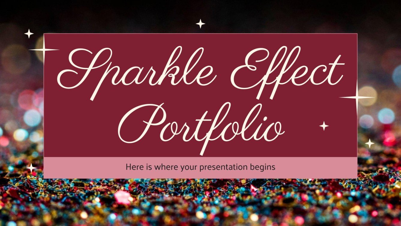 Sparkle Effect Portfolio | Google Slides and PowerPoint