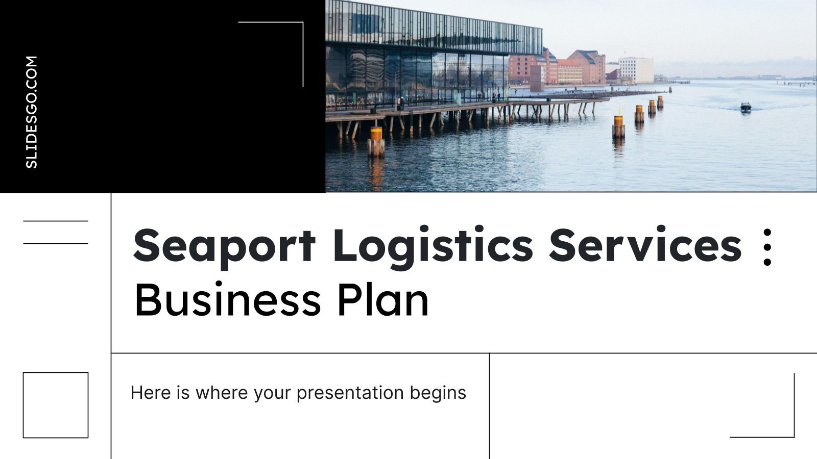 Seaport Logistics Services Business Plan | Google Slides
