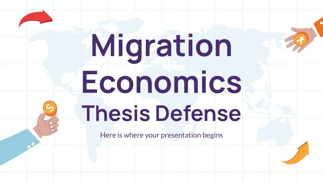 Migration Economics Thesis Defense | Google Slides & PPT