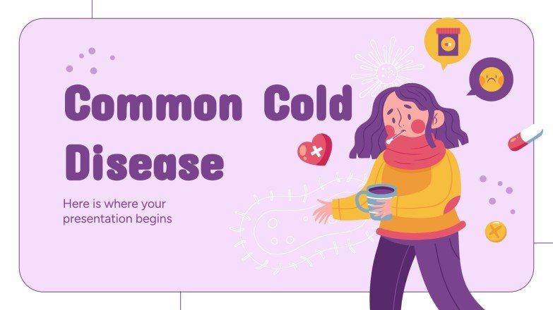 Common Cold Disease | Google Slides & PPT