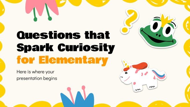 Questions that Spark Curiosity Elementary | Google Slides