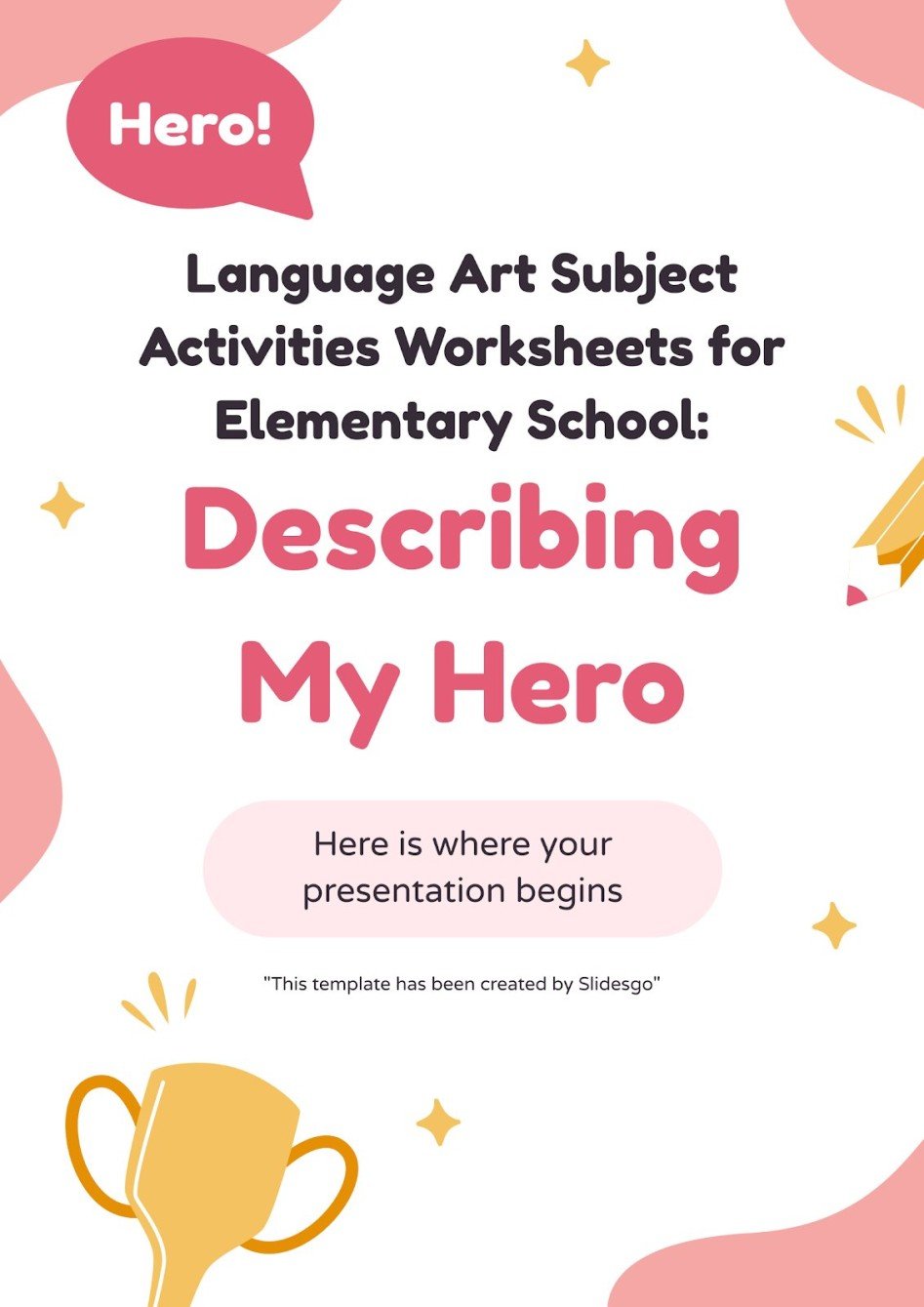 Worksheets for Elementary School: Describing My Hero