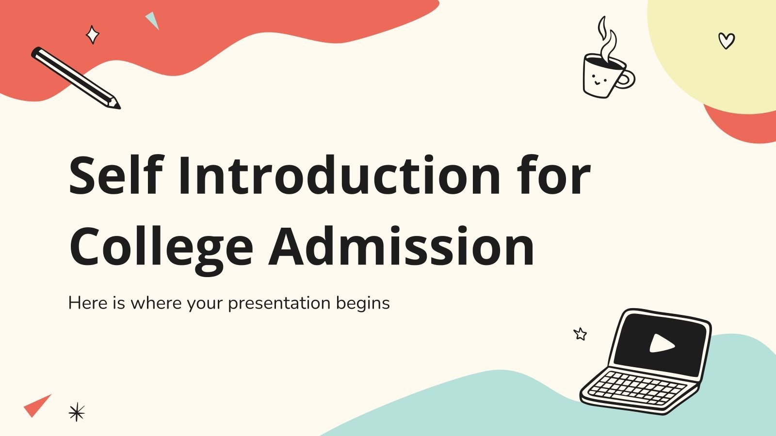Self Introduction for College Admission | Google Slides