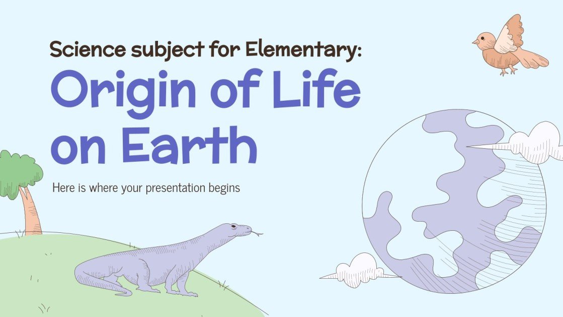 Science Subject for Elementary: Origin of Life on Earth