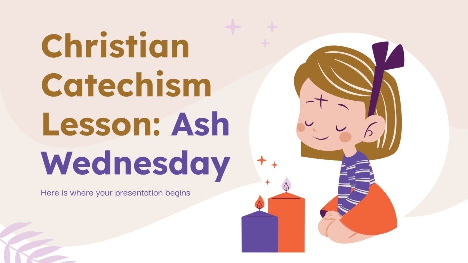 Christian Catechism Lesson: Ash Wednesday