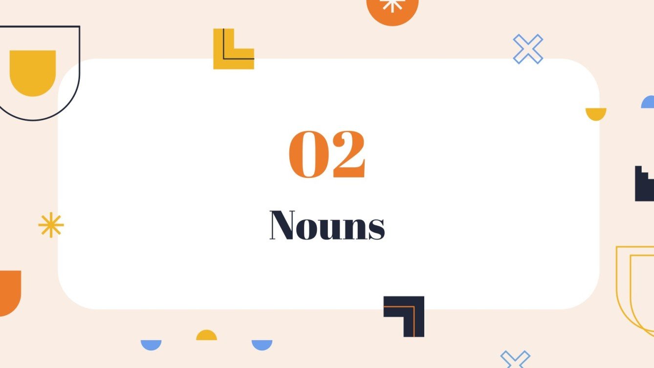 Word Classification: Nouns, Adjectives and Verbs