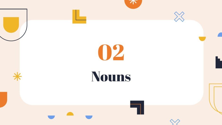 Word Classification: Nouns, Adjectives and Verbs