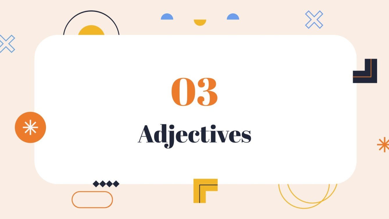 Word Classification: Nouns, Adjectives and Verbs