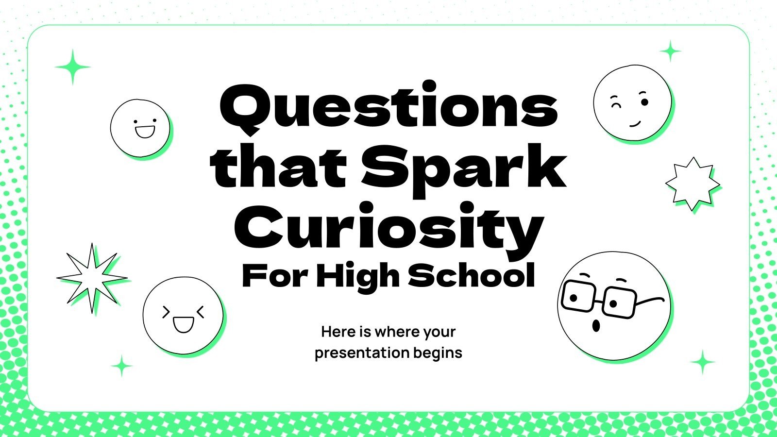 Questions that Spark Curiosity for High School
