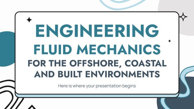 Engineering Fluid Mechanics | Google Slides & PPT