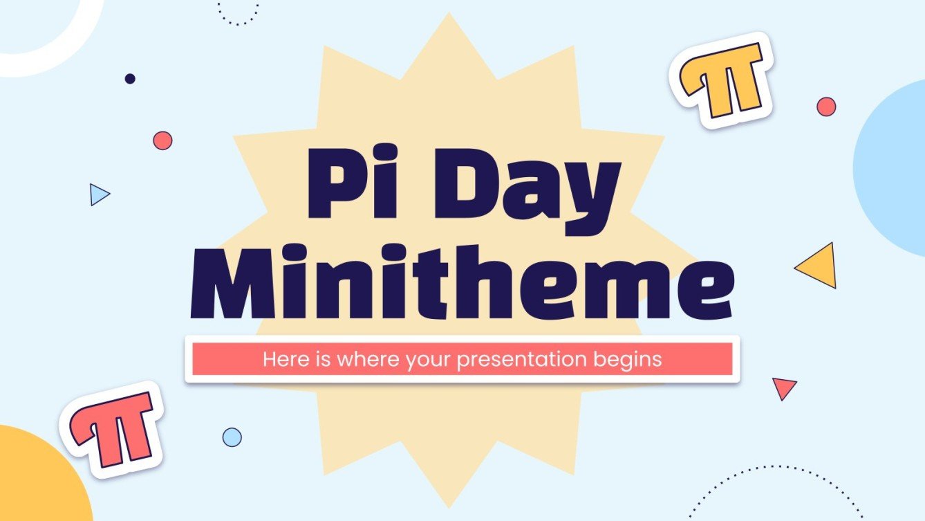 Pi Day Minitheme | Google Slides & PowerPoint template
