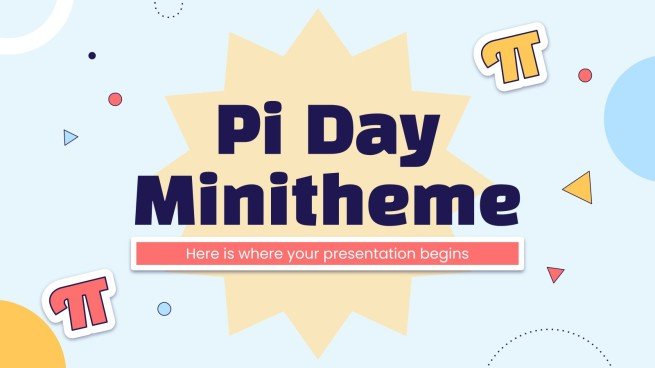 Pi Day Minitheme | Google Slides & PowerPoint template