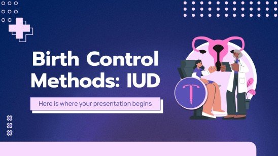 Birth Control Methods: IUD | Google Slides and PowerPoint