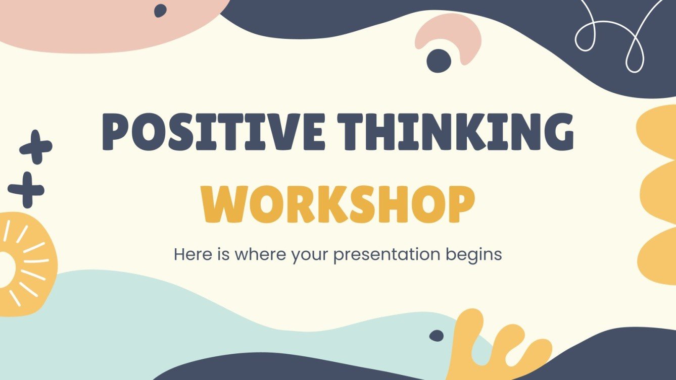 Positive Thinking Workshop | Google Slides & PPT