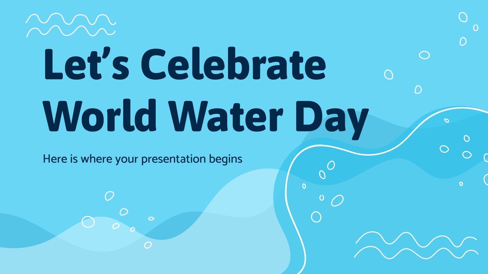 Vamos celebrar o Dia Mundial da Água | Google Slides e PPT