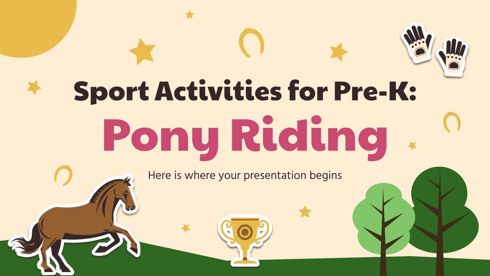 Sport Activities for Pre-K: Pony Riding | Google Slides
