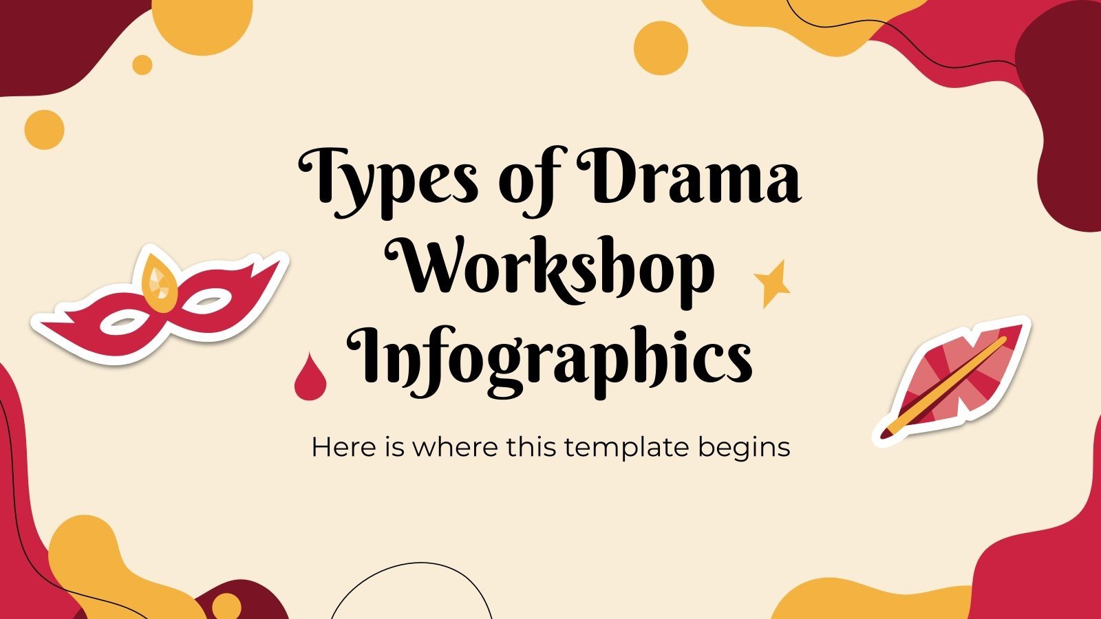 Free templates about Drama for Google Slides and PPT