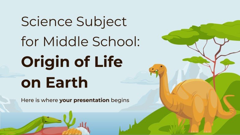 Science Subject for Middle School: Origin of Life on Earth