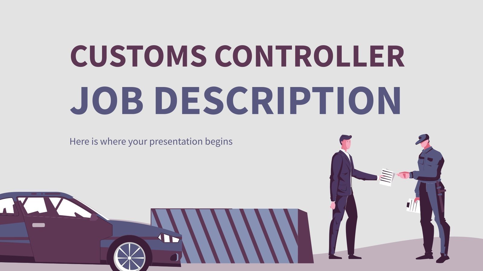 세관 관리자 직무 설명 | Google Slides & PPT