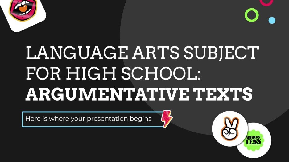 Language Arts Subject for High School: Argumentative Text