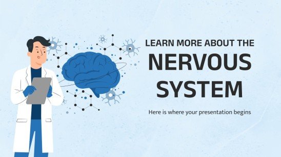 Learn More About the Nervous System | Google Slides & PPT