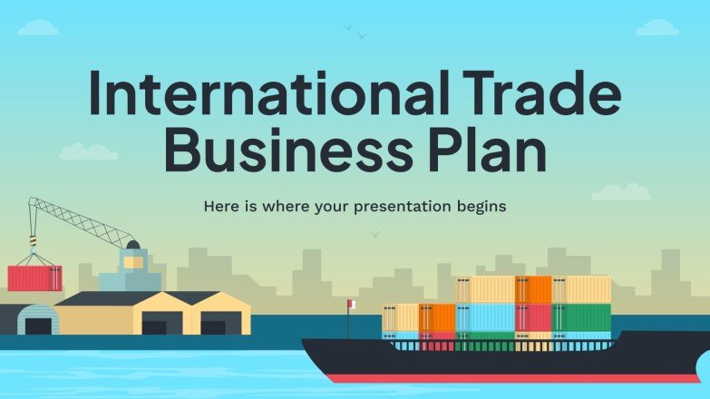 International Trade Business Plan | Google Slides & PPT
