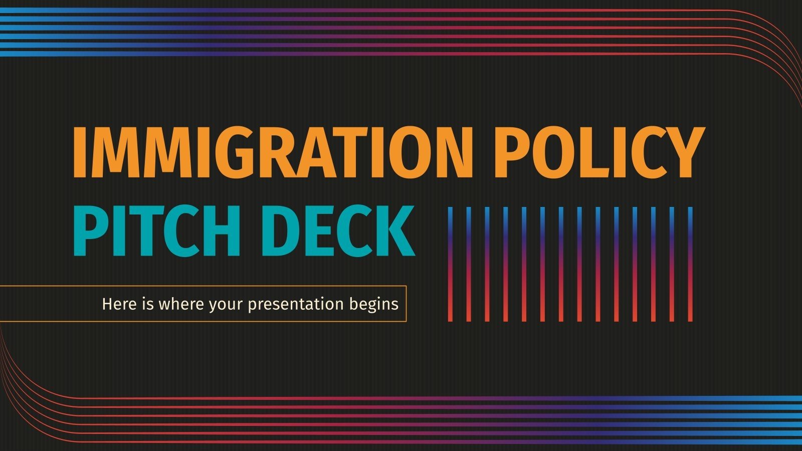 Immigration Policy Pitch Deck | Google Slides & PowerPoint